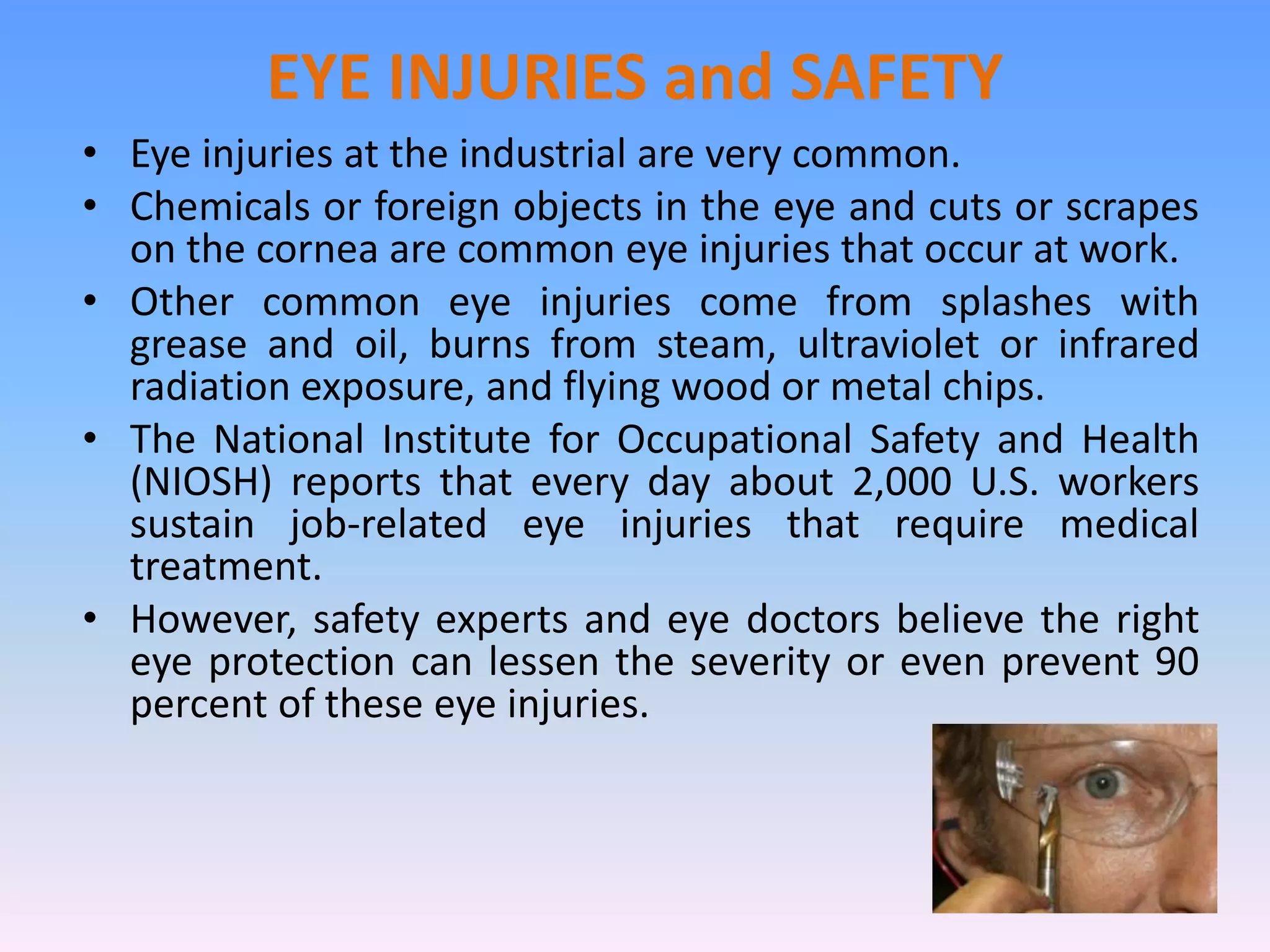 Eye safety at industrial area | PPTX