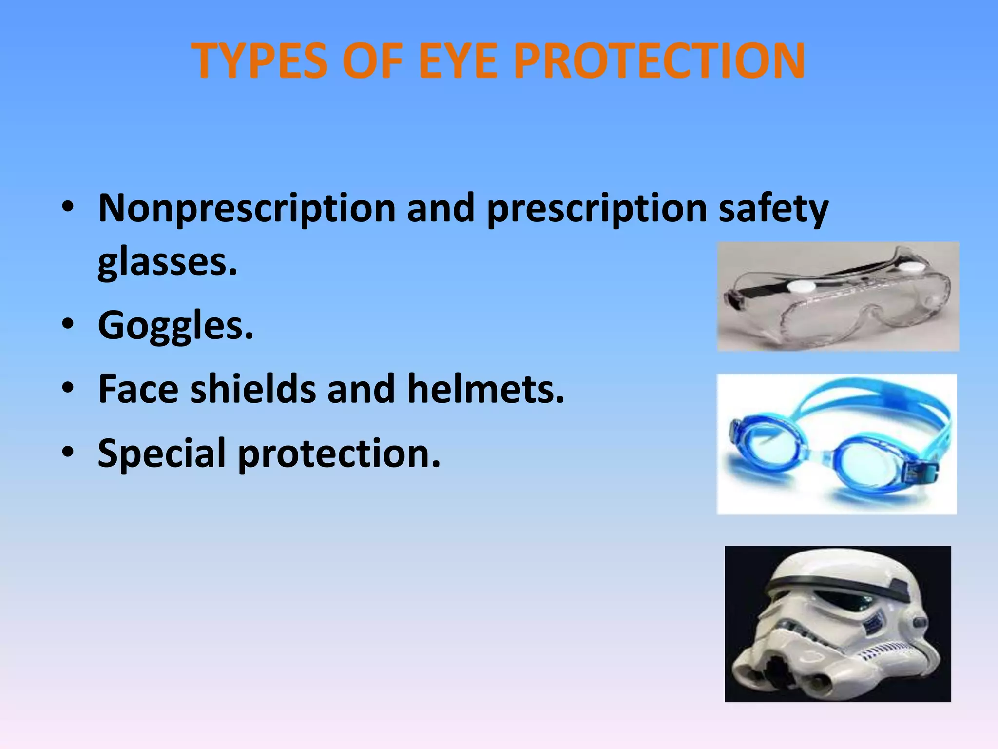 Eye safety at industrial area | PPTX