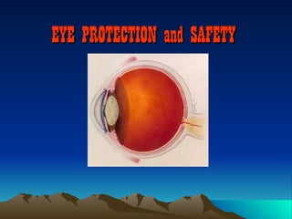 Eye safety presentation | PPT