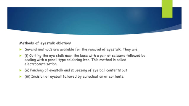 Eye Stalk Ablation in Crustaceans | PPTX | Eye and Vision Conditions ...