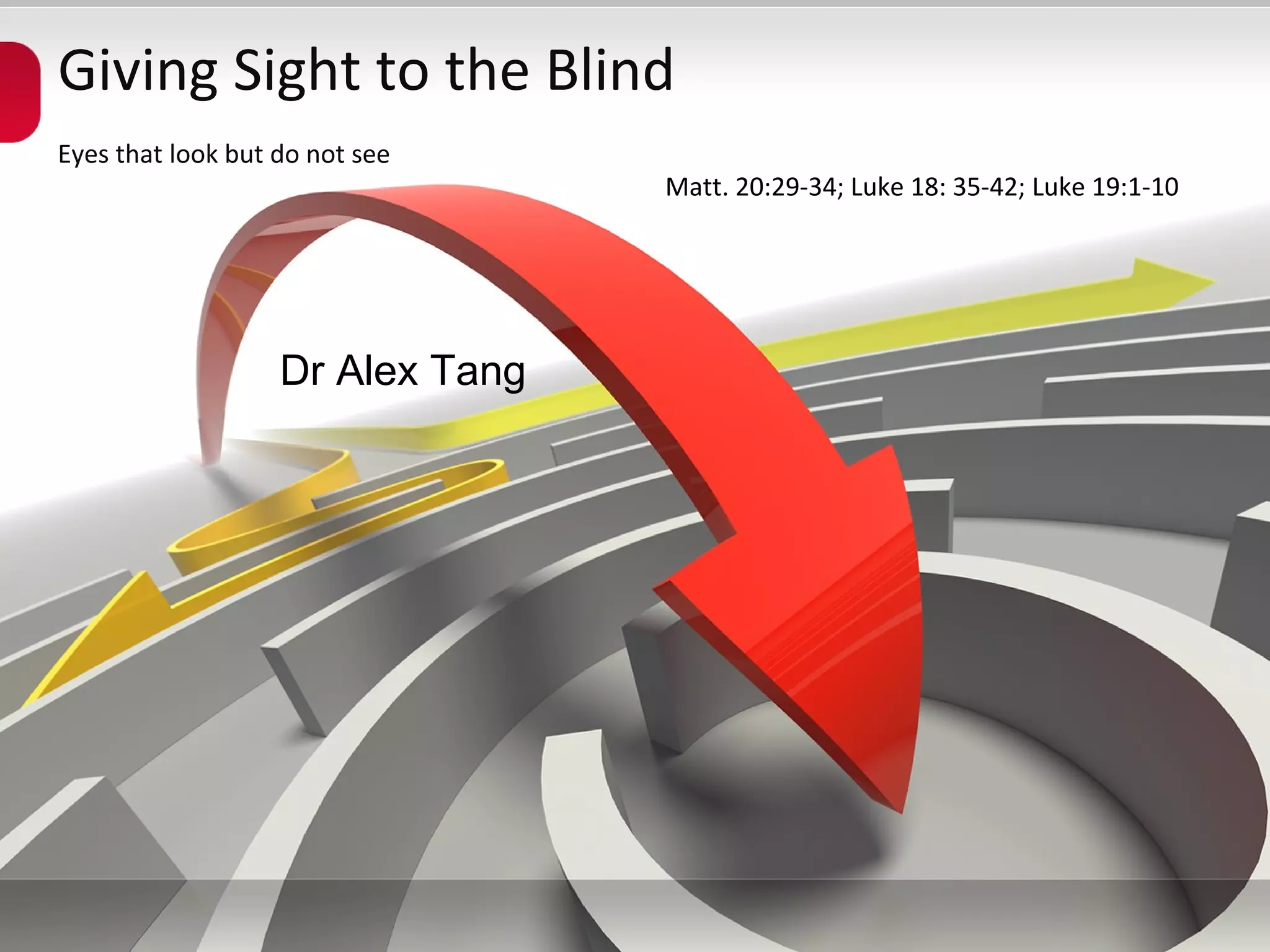 Spiritual Blindness | PPT