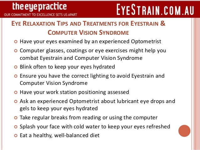 Causes, Symptoms and Treatment of Eye Strains & Computer Eye Strain