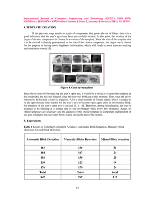 Eye tracking and detection by using fuzzy template matching and parameter based judgment | PDF