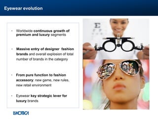 Eyewear Industry Overview by Luxottica - 2010 | PDF