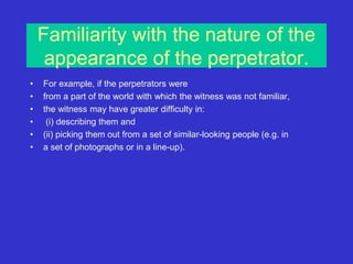 EYEWITNESS TESTIMONY.ppt criminal psychol | PPT