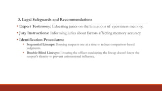 Eyewitness Testimony in forensic psychology by Dr.Otared | PPT