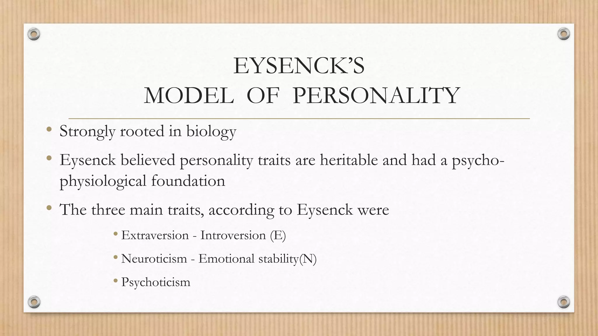 Eysenck’s Hierarchial Model of Personality | PPTX
