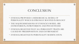 Eysenck’s Hierarchial Model of Personality | PPTX