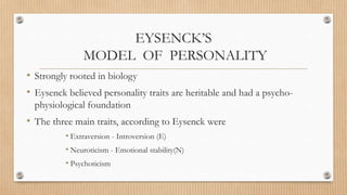 Eysenck’s Hierarchial Model of Personality | PPTX