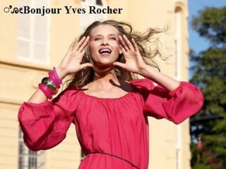 Πλεονεκτηματα Eργασιας Yves Rocher | PPT