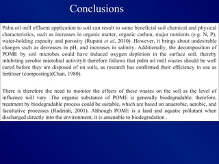 Effect of palm oil mill effluent on soil samples on the environment | PPT