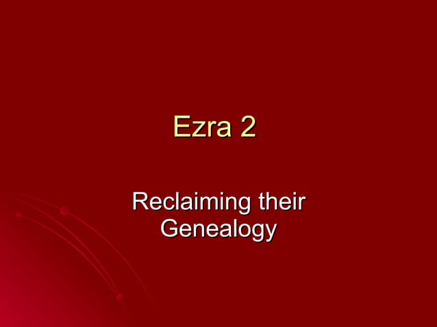 Ezra Chapter 2 & 3 | PPT