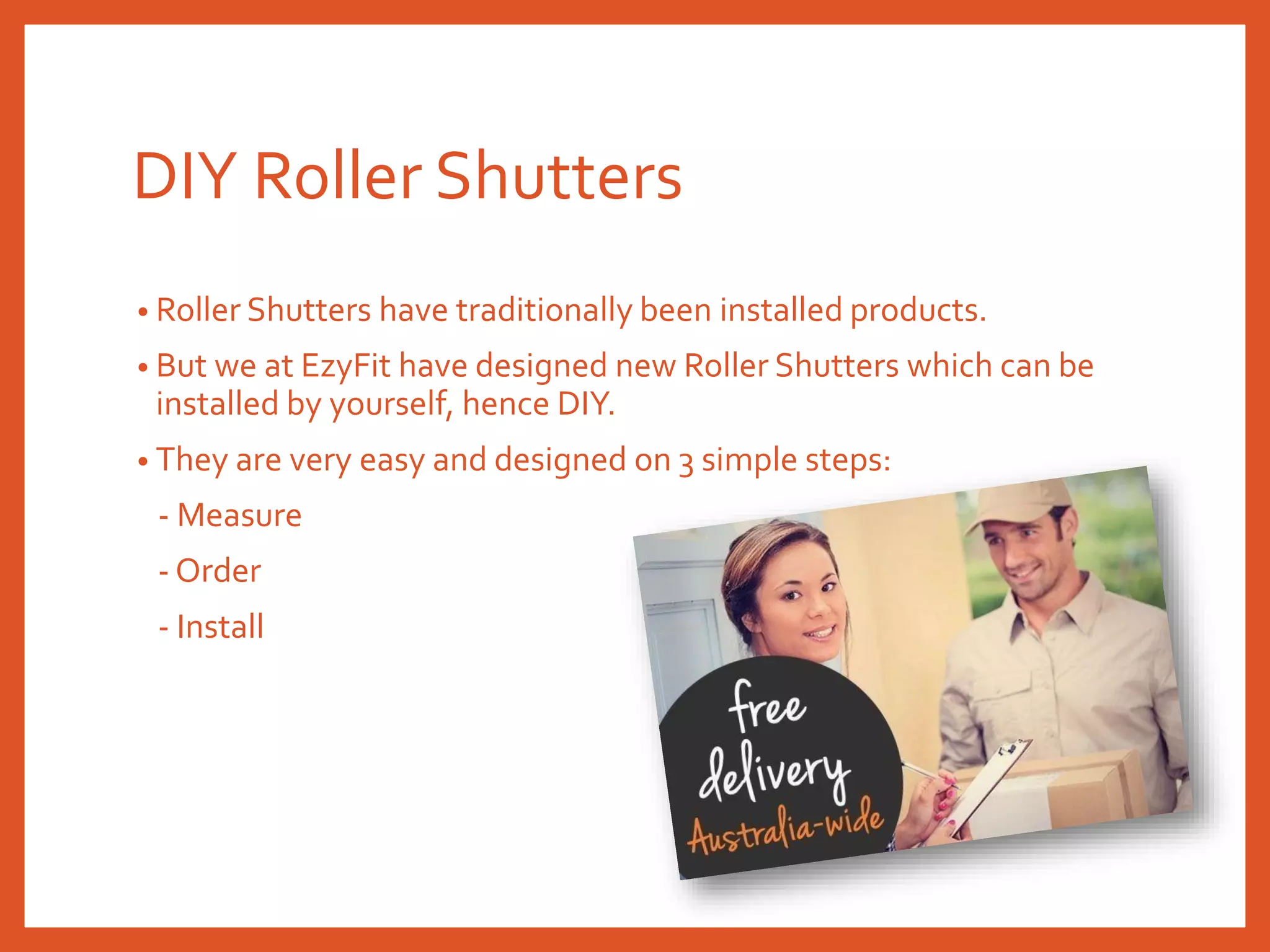 Ezy fit roller shutters | PPT