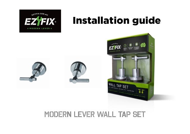 Ezyfix modern lever wall taps installation instructions