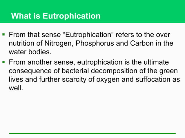 Eutrophication & the Process of Eutrophication | PPTX | Science