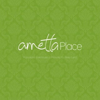 Ametta Place Brochure | PDF