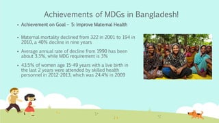Achievements of MDGs in Bangladesh | PPTX | Debated Sensitive Social ...