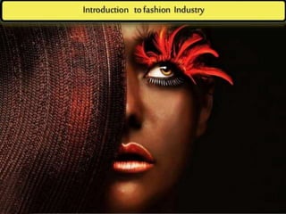Fashion Designing Introduction | PPTX
