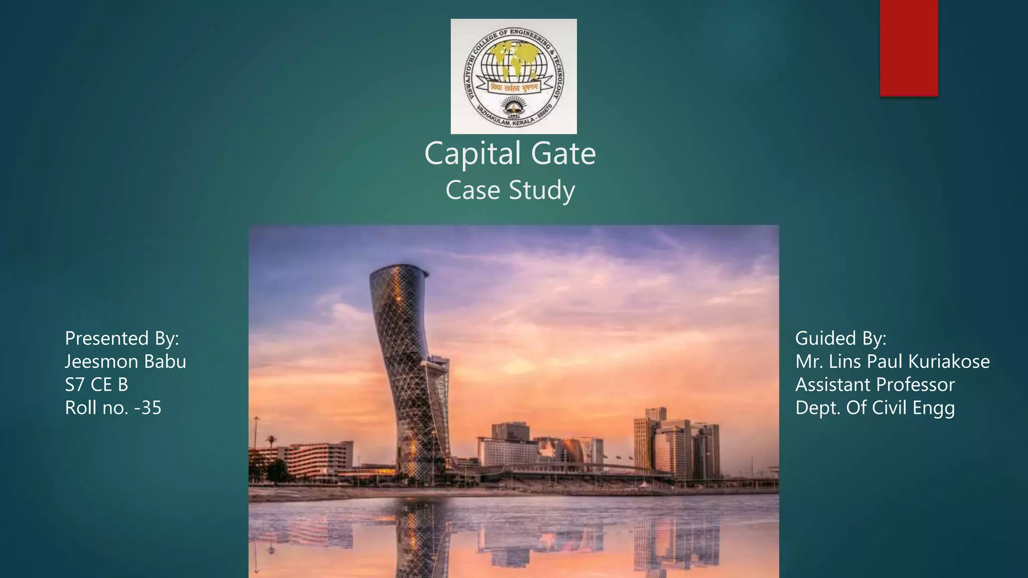 Capital Gate Abu Dhabhi - Case Study | PPTX