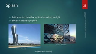 Capital Gate Abu Dhabhi - Case Study | PPTX