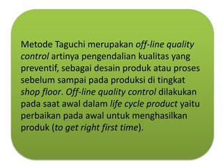 F. METODE TAGUCHI 7.ppt