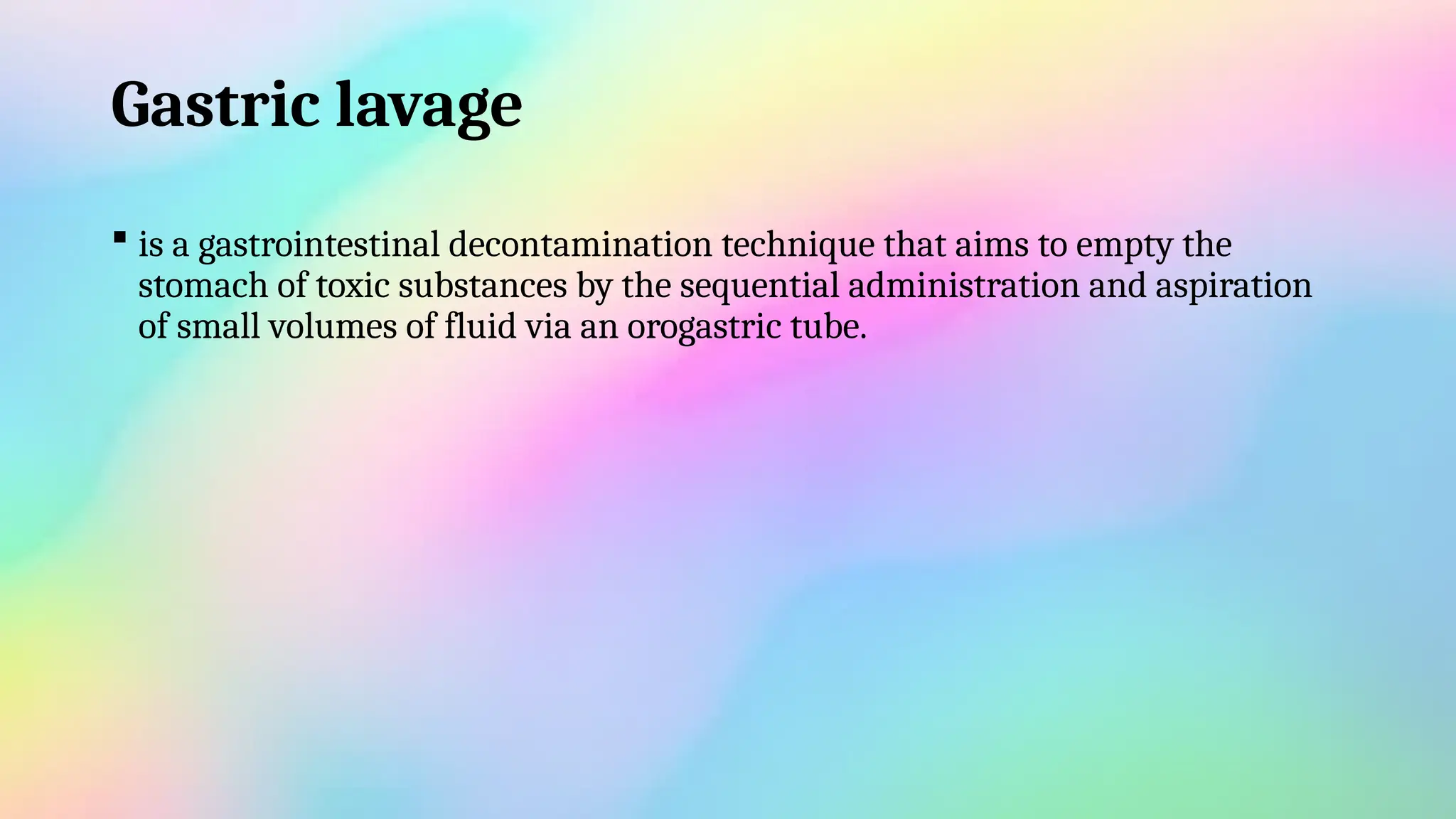 College of nursing F. GASTRIC LAVAGE AND LAVAGE.pptx