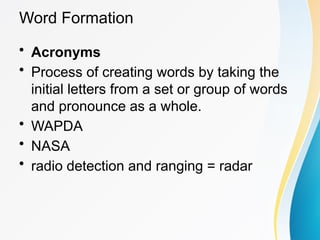 F.E Word formation The process of creating | PPT