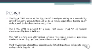 F 35 a lightning ii, usa - joint strike fighter aircraft | PPTX
