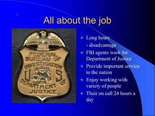 F B I Agents | PPT | Careers