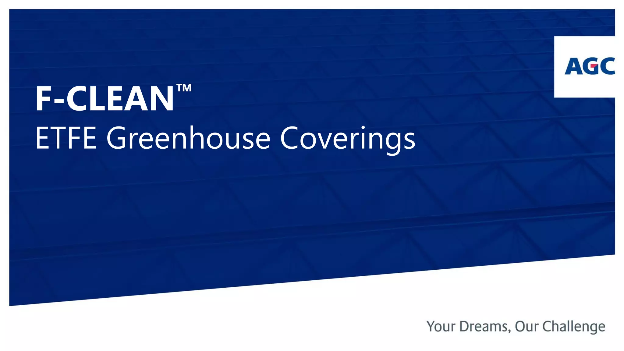 F-Clean ETFE Film for Greenhouse Coverings | PDF