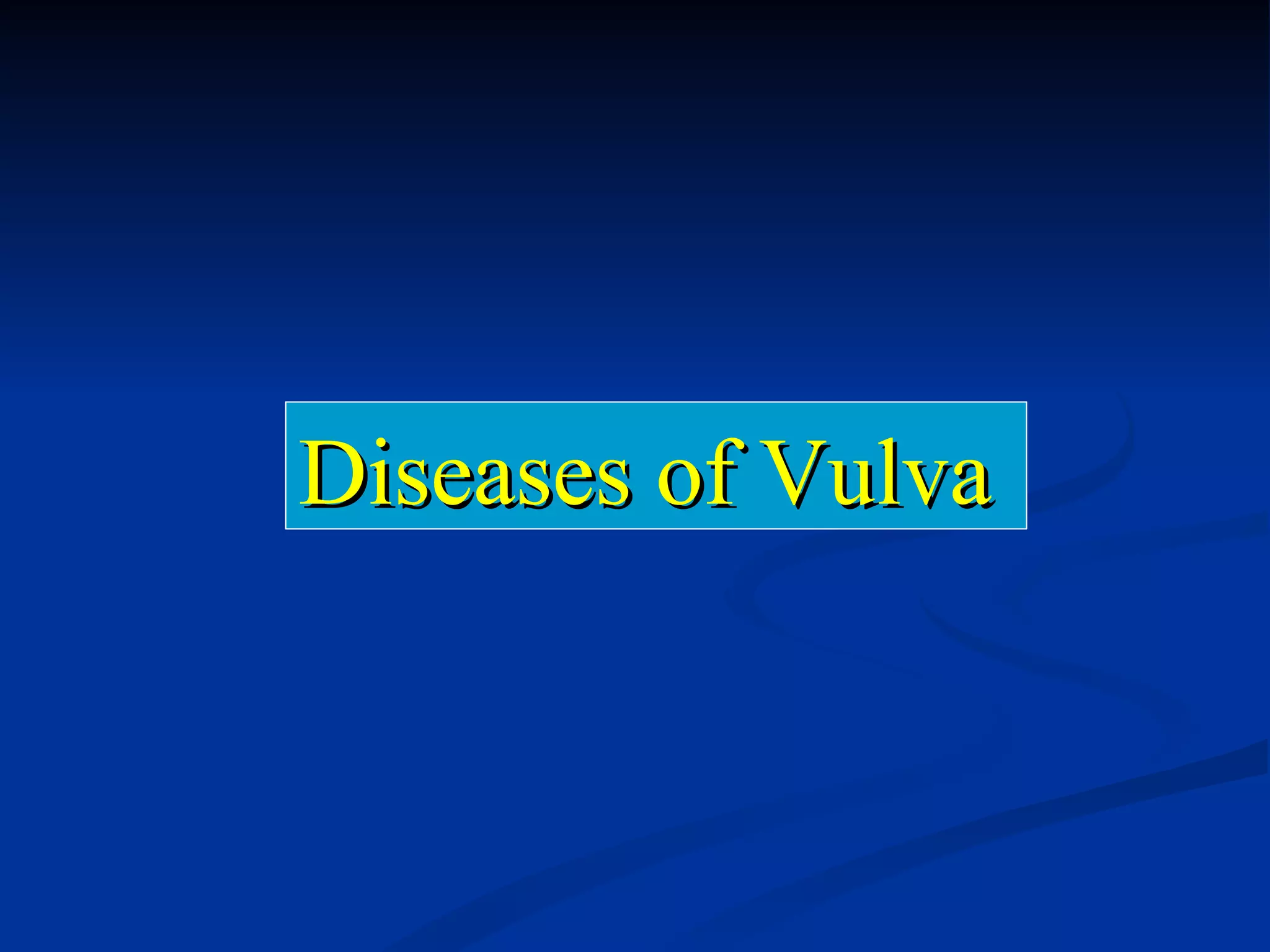 DISEASES OF THE FEMALE REPRODUCTIVE SYSTEM | PPT