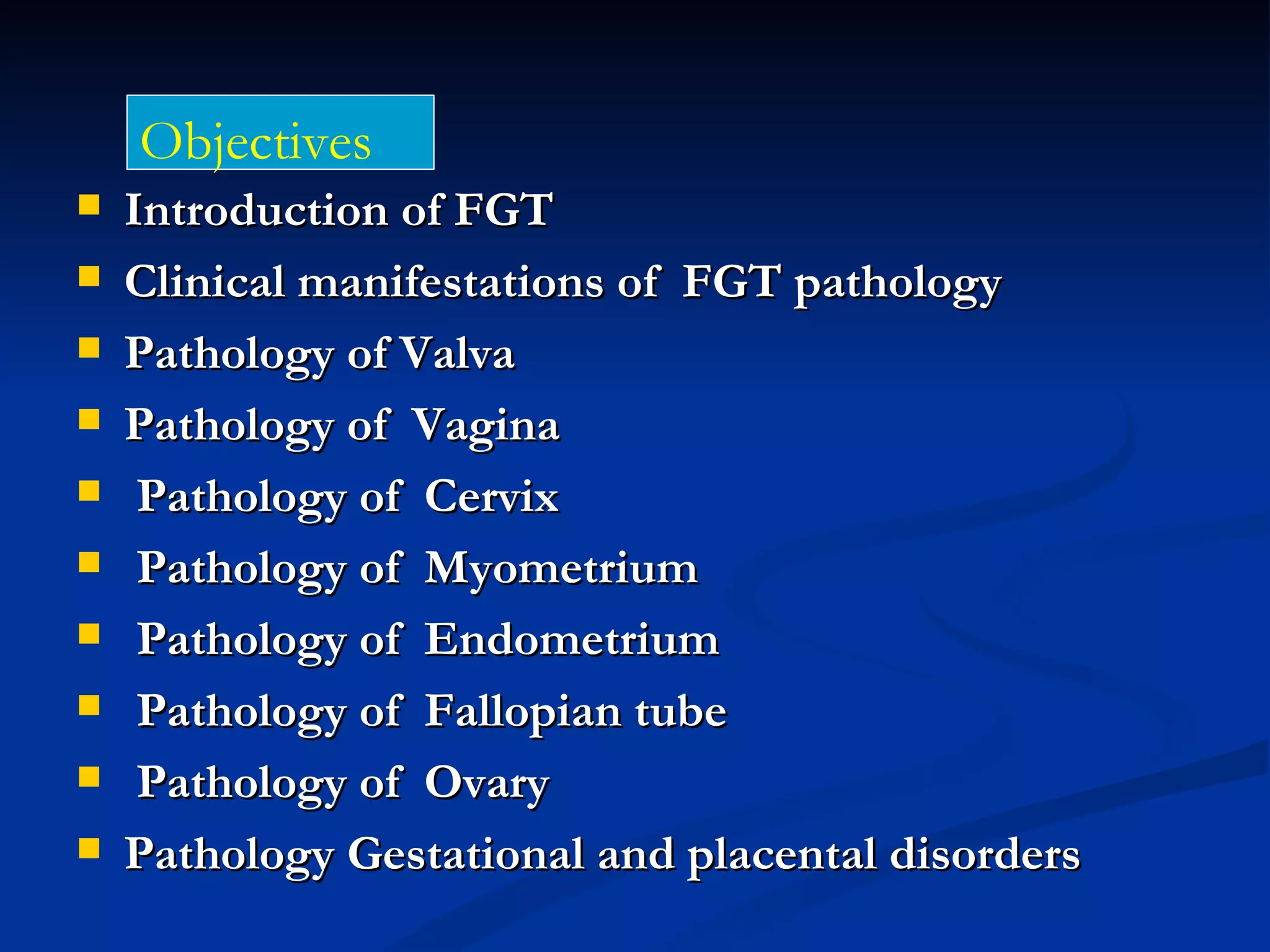 DISEASES OF THE FEMALE REPRODUCTIVE SYSTEM | PPT