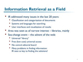 Information Retrieval and Storage Systems | PPT
