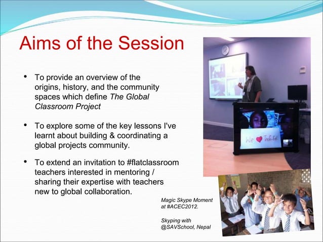 The Global Classroom Project - a F.L.A.T Action Talk | PPT