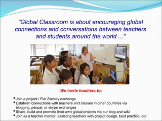 The Global Classroom Project - a F.L.A.T Action Talk | PPT
