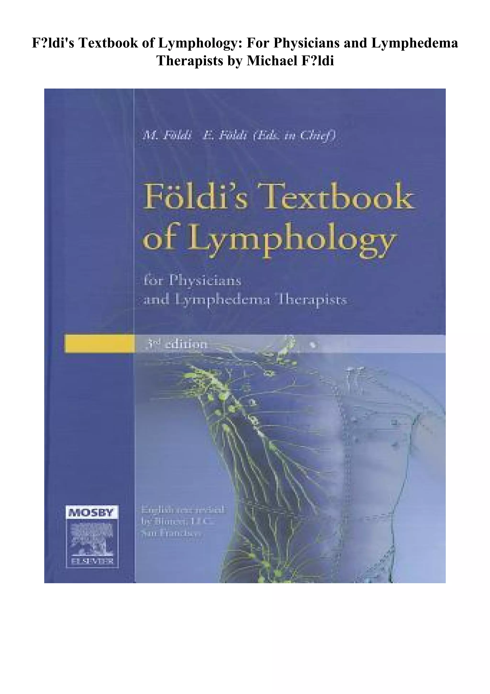 (F?ldi's Textbook of Lymphology: For Physicians and Lymphedema ...