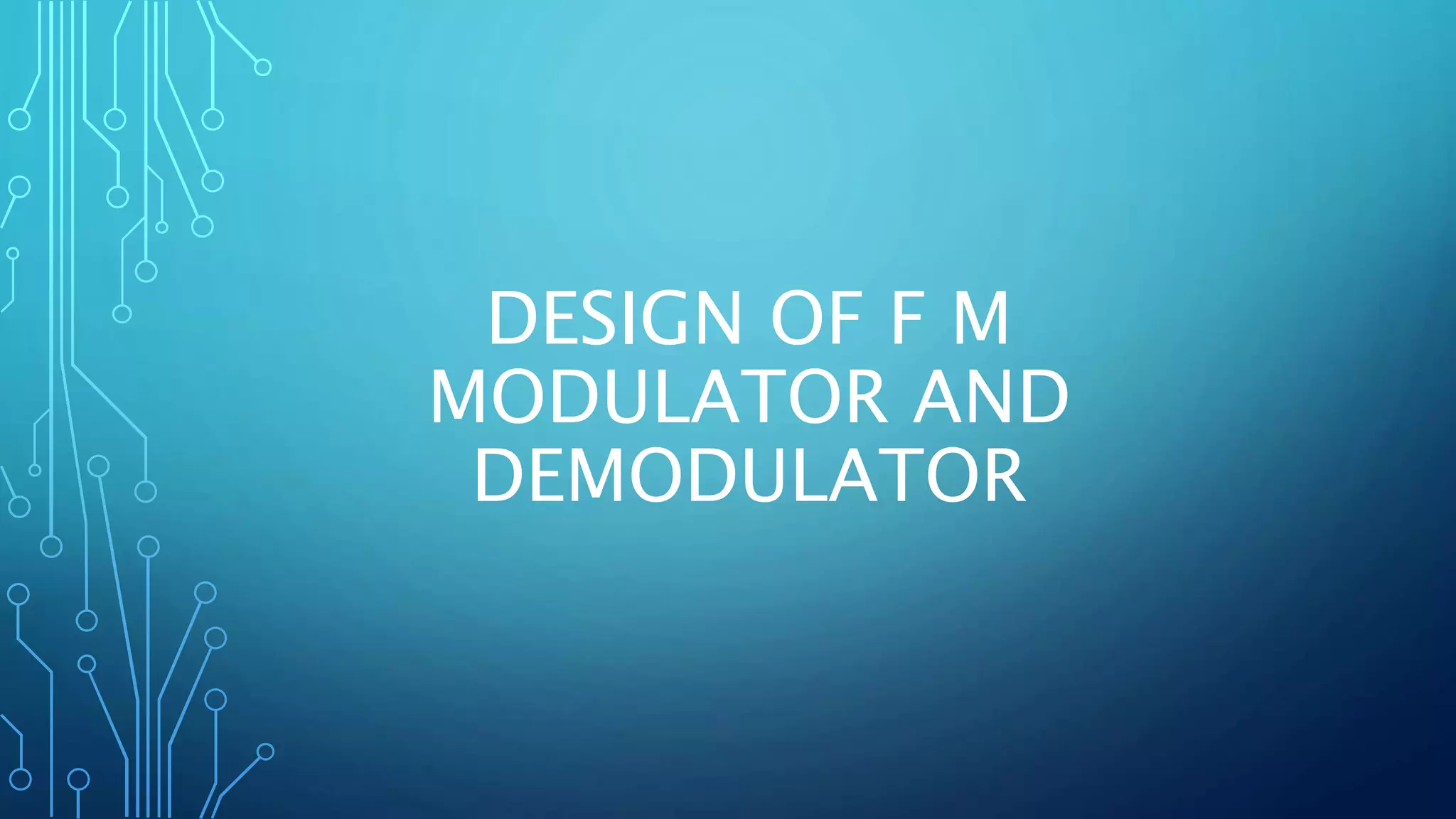 F m-modulation-and-demodulation | PPTX