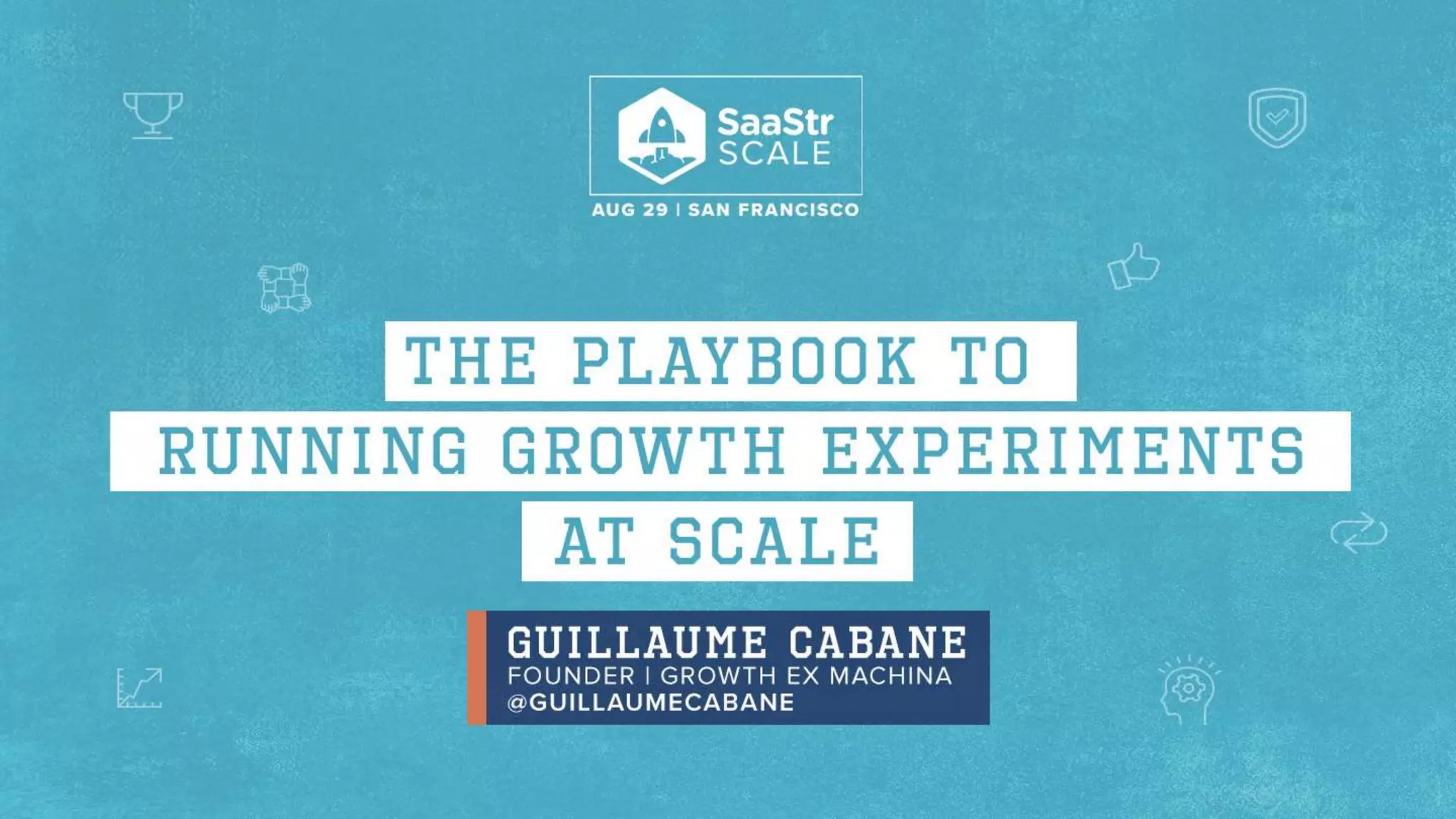 The Playbook to Running Growth Experiments at Scale with Ex Machina Founder Guillaume Cabane | PPTX