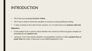 F- TEST, Properties, Uses, and the Examples | PPTX