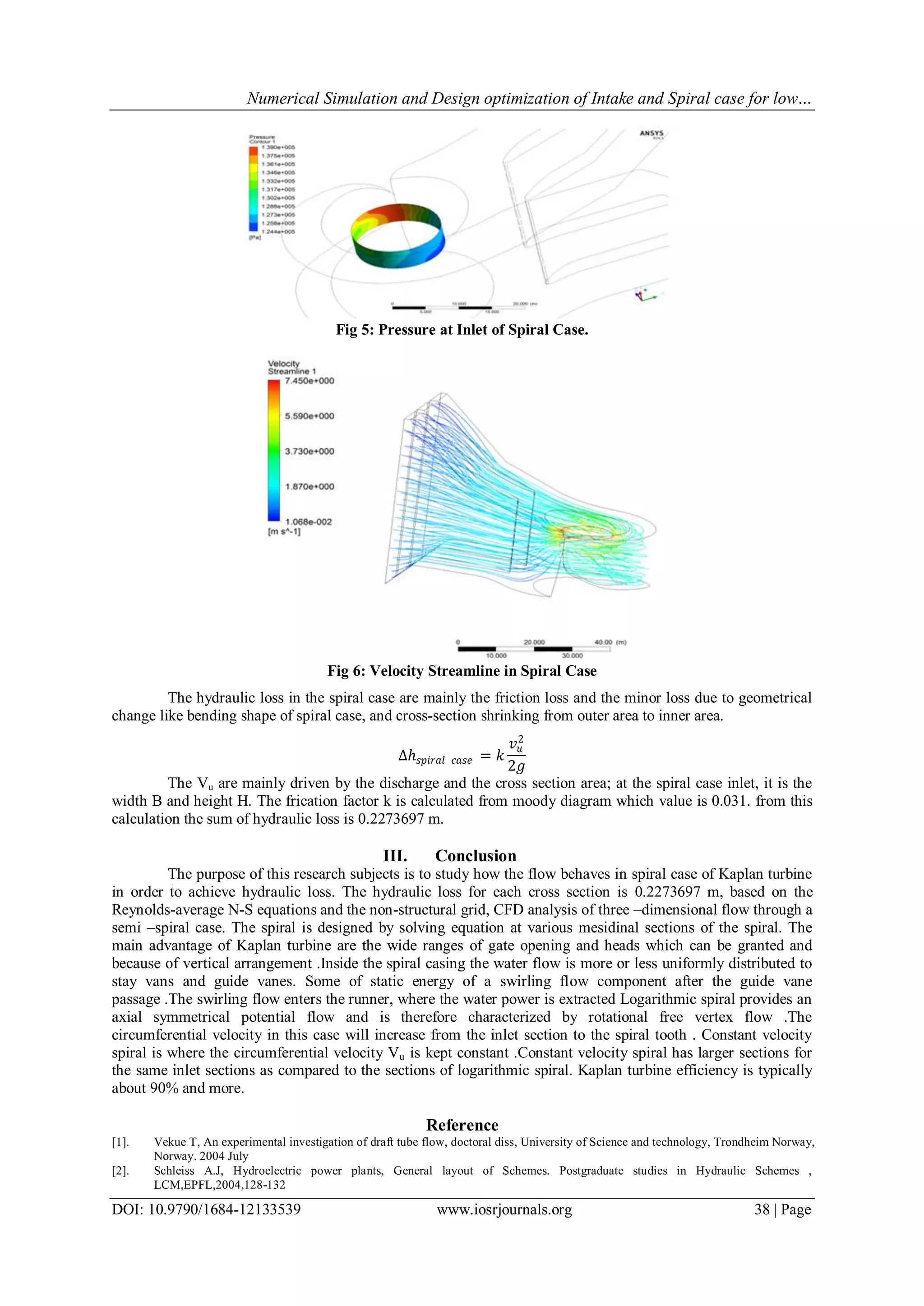 Numerical Simulation and Design Optimization of Intake and Spiral Case for Low Head Vertical ...