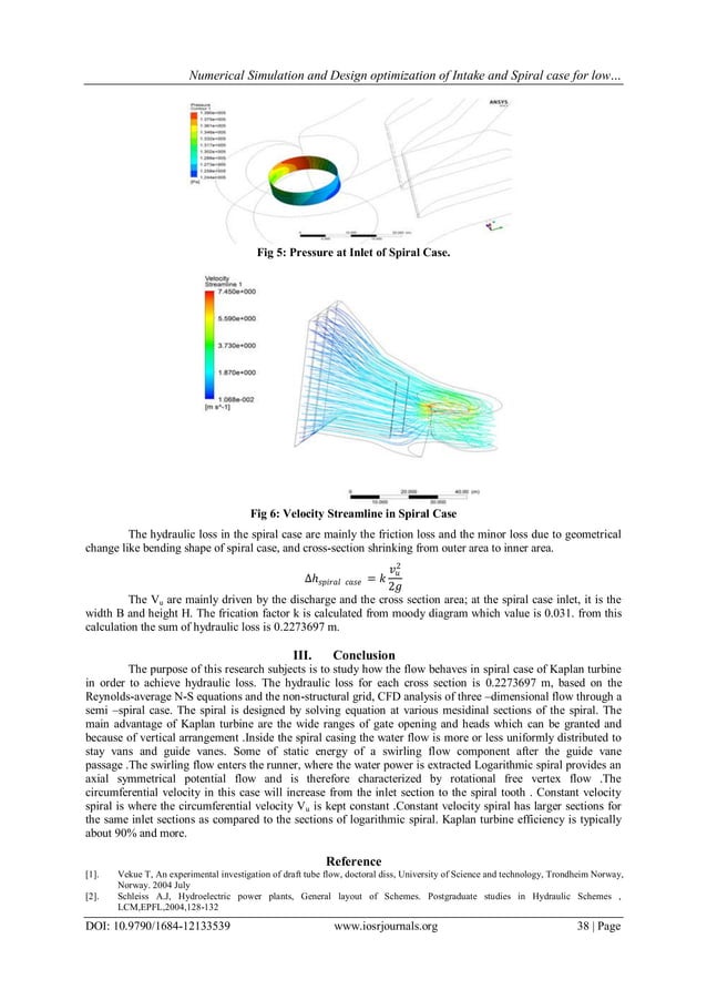 Numerical Simulation and Design Optimization of Intake and Spiral Case for Low Head Vertical ...