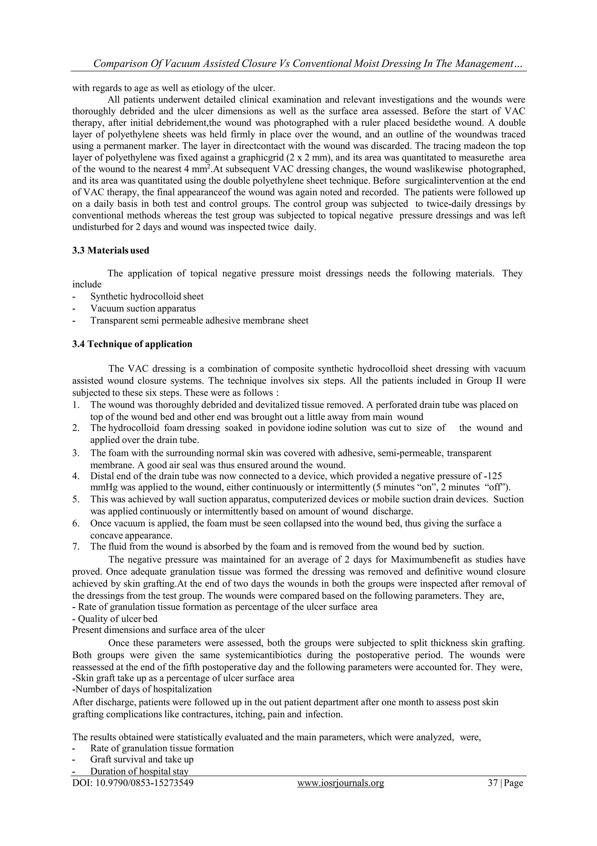 Comparison of Vacuum Assisted Closure Vs Conventional Moist Dressing in ...
