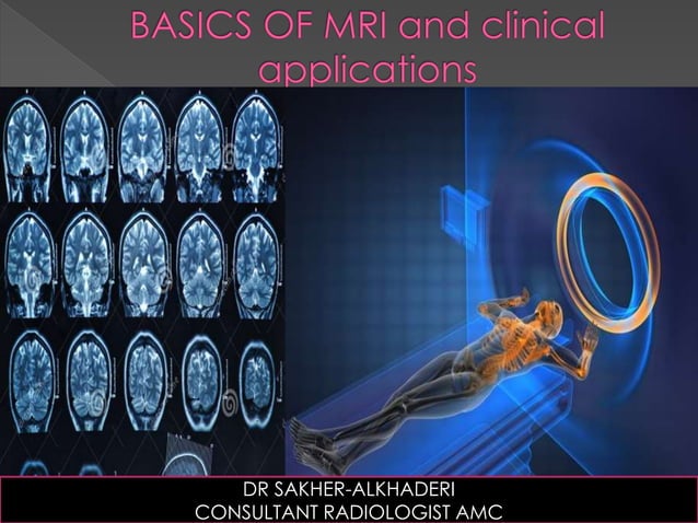 Basics of MRI | PPT