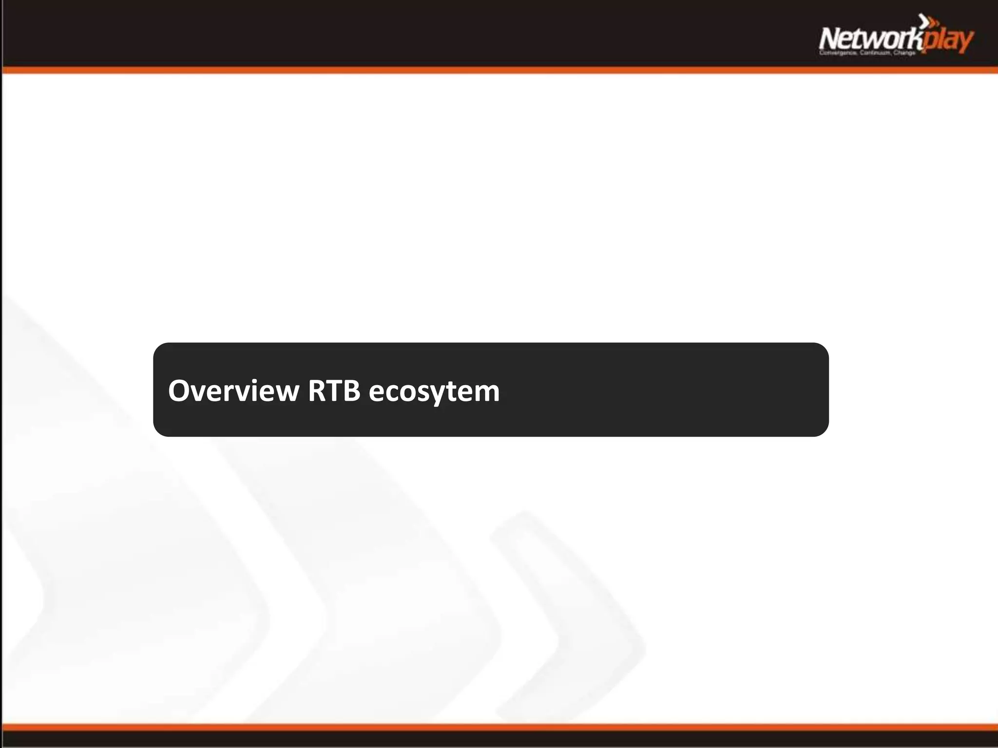 Overview RTB ecosystem | PPT