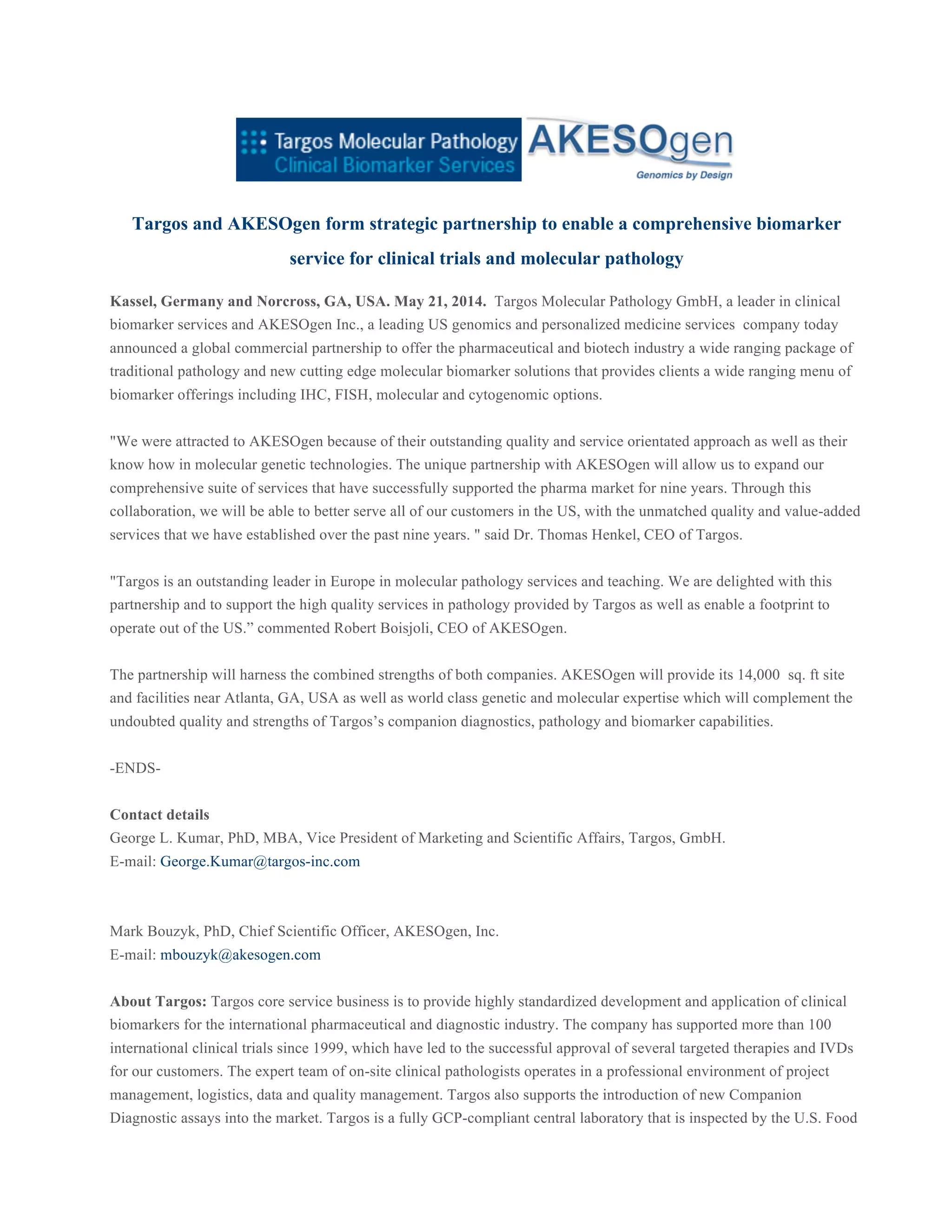 Targos AKESOgen Strategic Partnership to enable a comprehensive ...