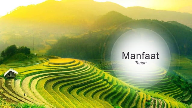 Fungsi dan Manfaat tanah | PPTX