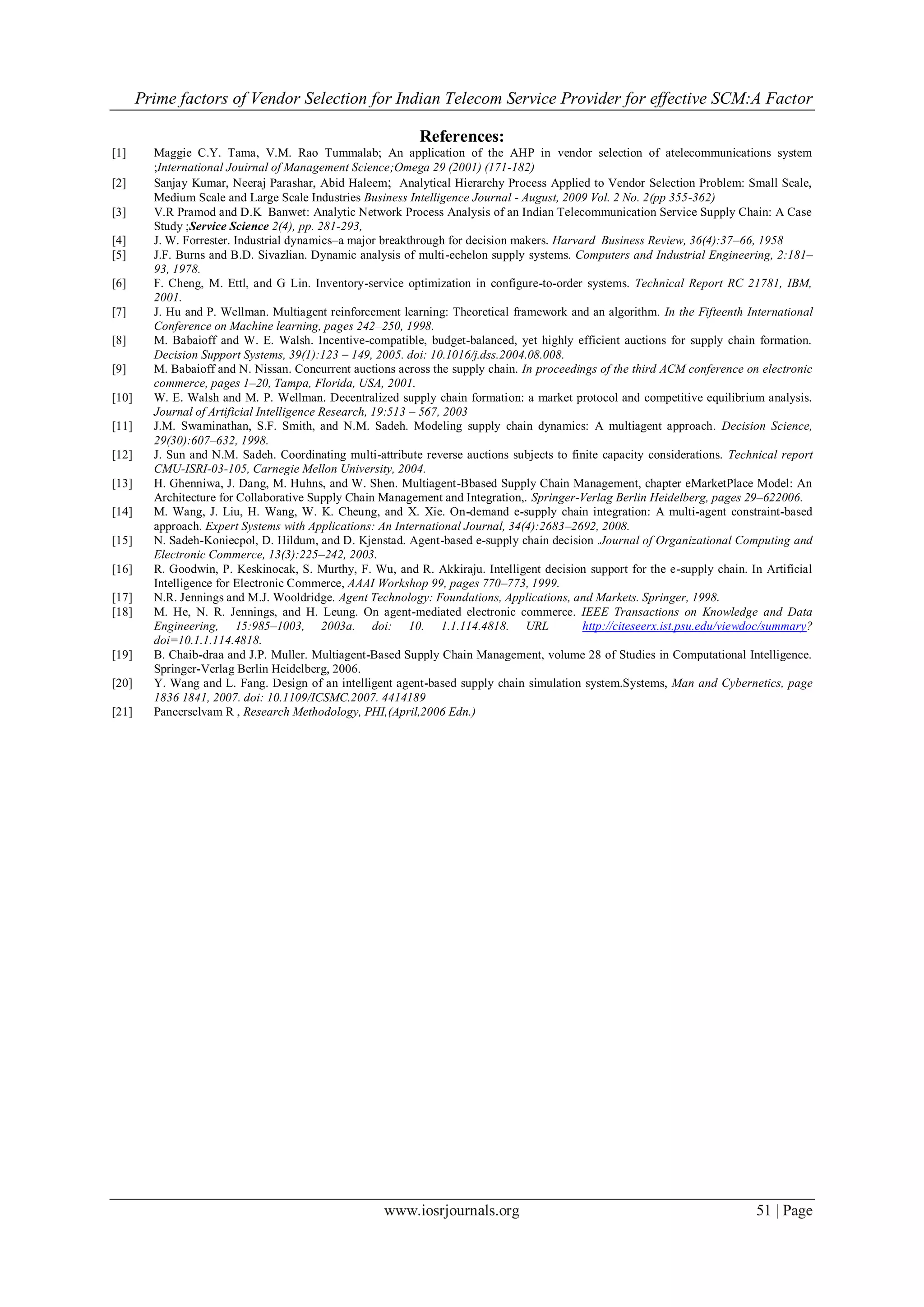 Prime factors of Vendor Selection for Indian Telecom Service Provider for effective SCM:A Factor ...
