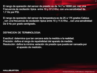 Presiones de Formacion y Muestra de fluidos, SFTT - Halliburton. | PDF