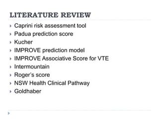 VTE RISK ASSESSMENT MODELS AND PREVENTION | PPTX