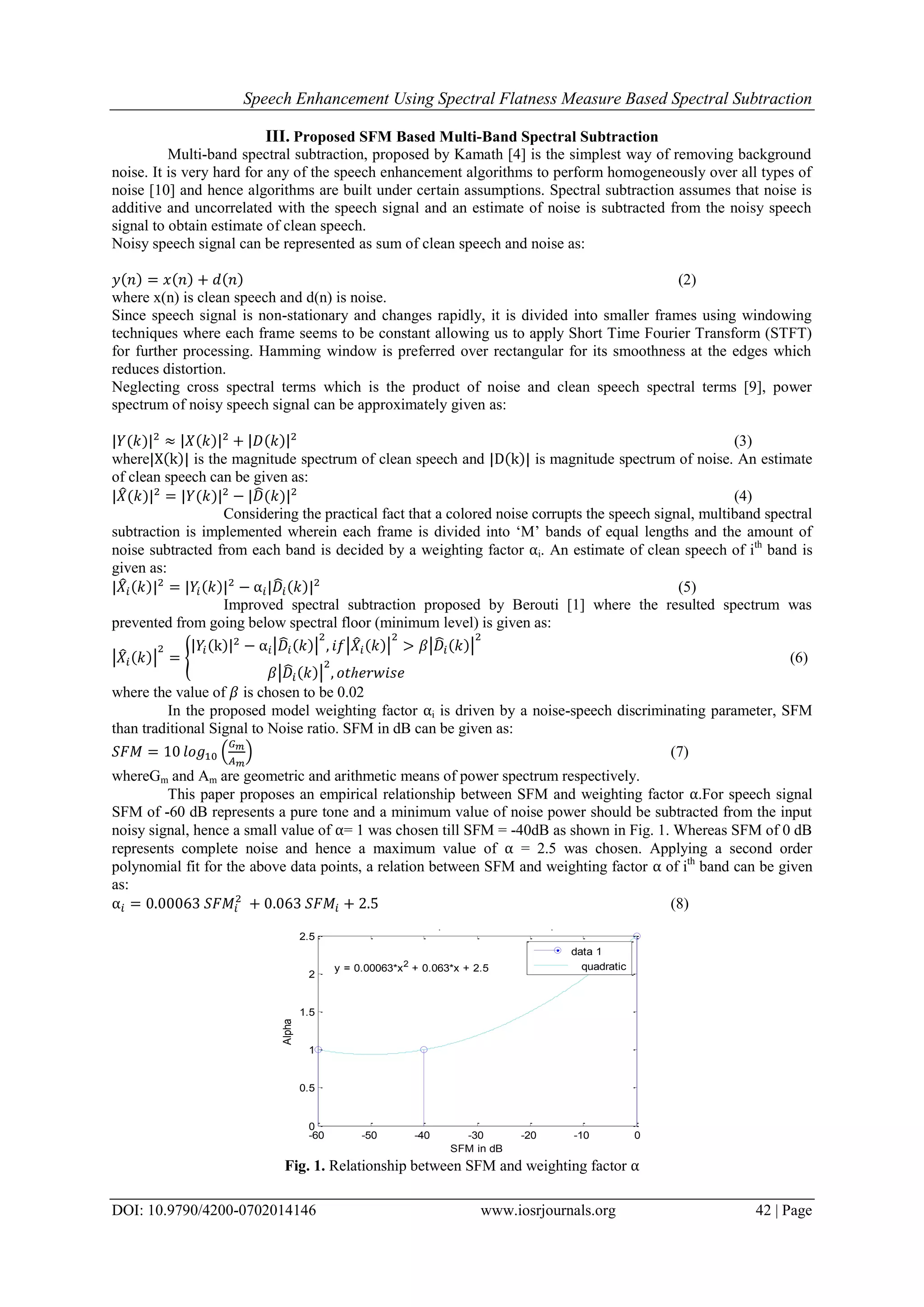 Speech Enhancement Using Spectral Flatness Measure Based Spectral Subtraction | PDF